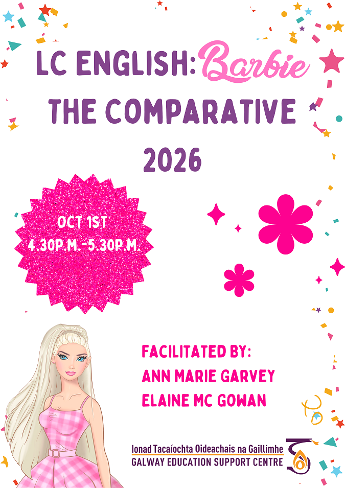 Leaving Certificate English:Barbie: The Comparative 2026-Post Primary ...