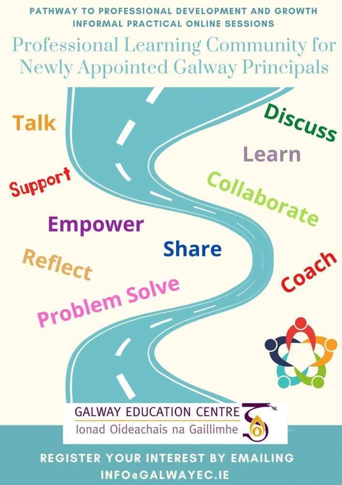 Professional Learning Community for Newly Appointed Galway Principals ...